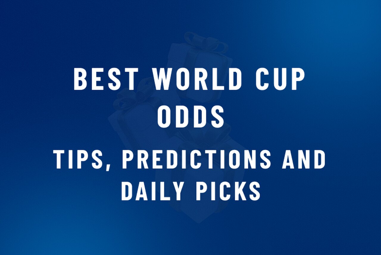 Best World Cup Odds 2026: Tips, Picks & Predictions | UK